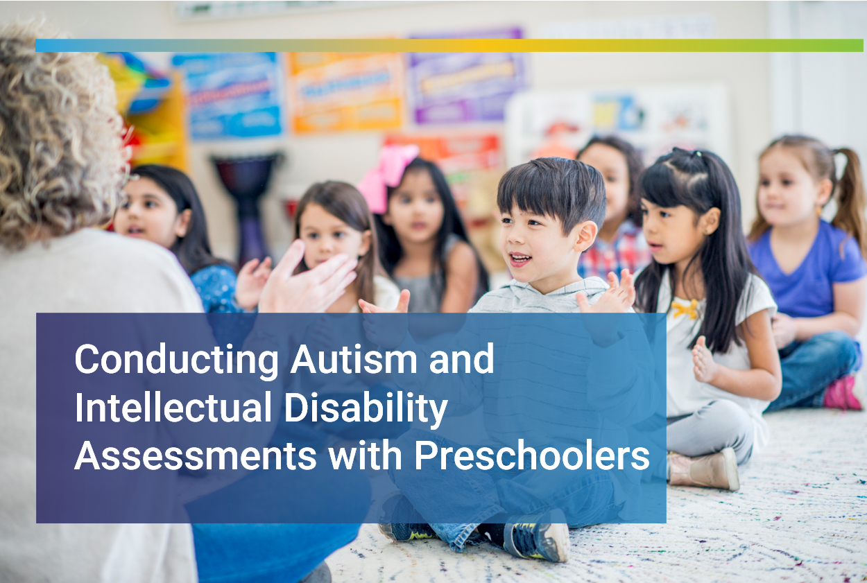Assessment Practices - Conducting Autism and Intellectual Disability ...